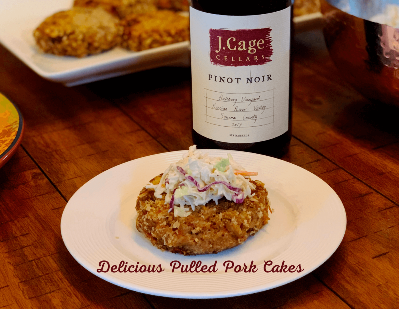 Pulled Pork Cakes - J. Cage Cellars